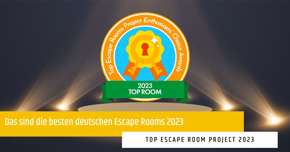 Das ist der beste deutsche Escape Room 2023 – Internationale Top Escape ...