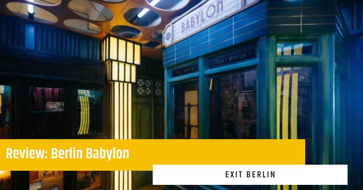 Exit Berlin – Berlin Babylon – Escape Room