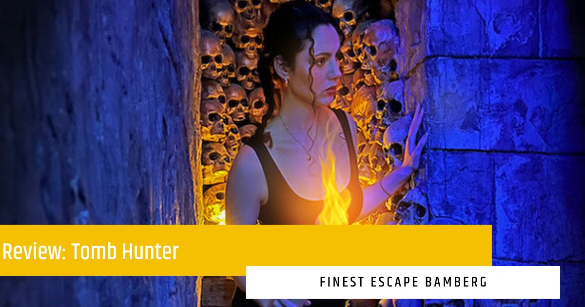 Finest Escape – Tomb Hunter – Escape Room Bamberg - Escape Maniac